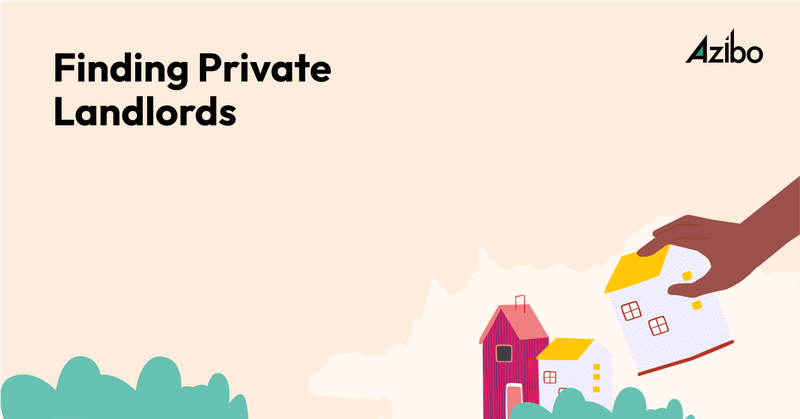 How to Find Private Landlords: Unlocking Opportunities - Azibo